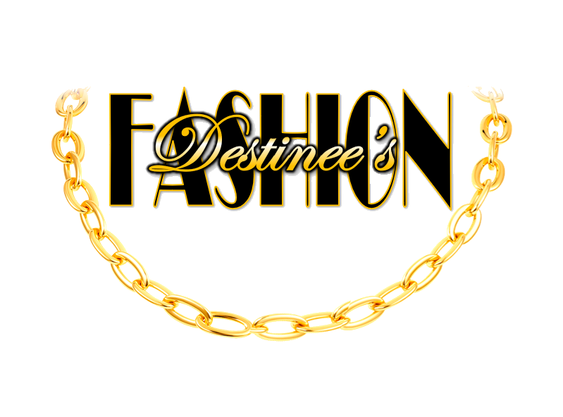 Destinee's Fashion